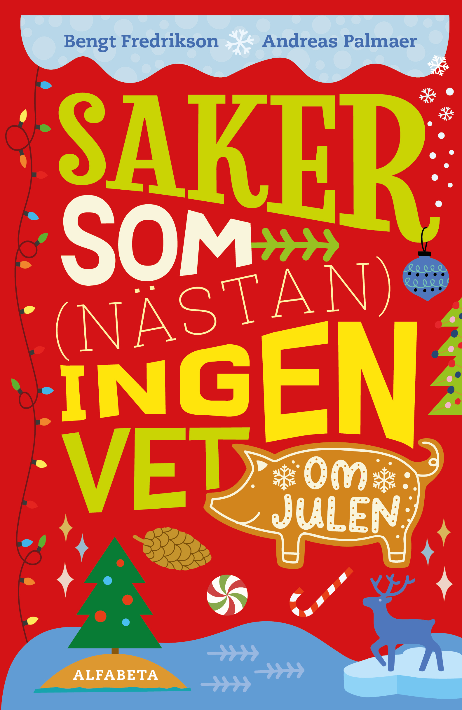 Minibladet | Veckans boktips: Saker som (nästan) ingen vet om julen av ...